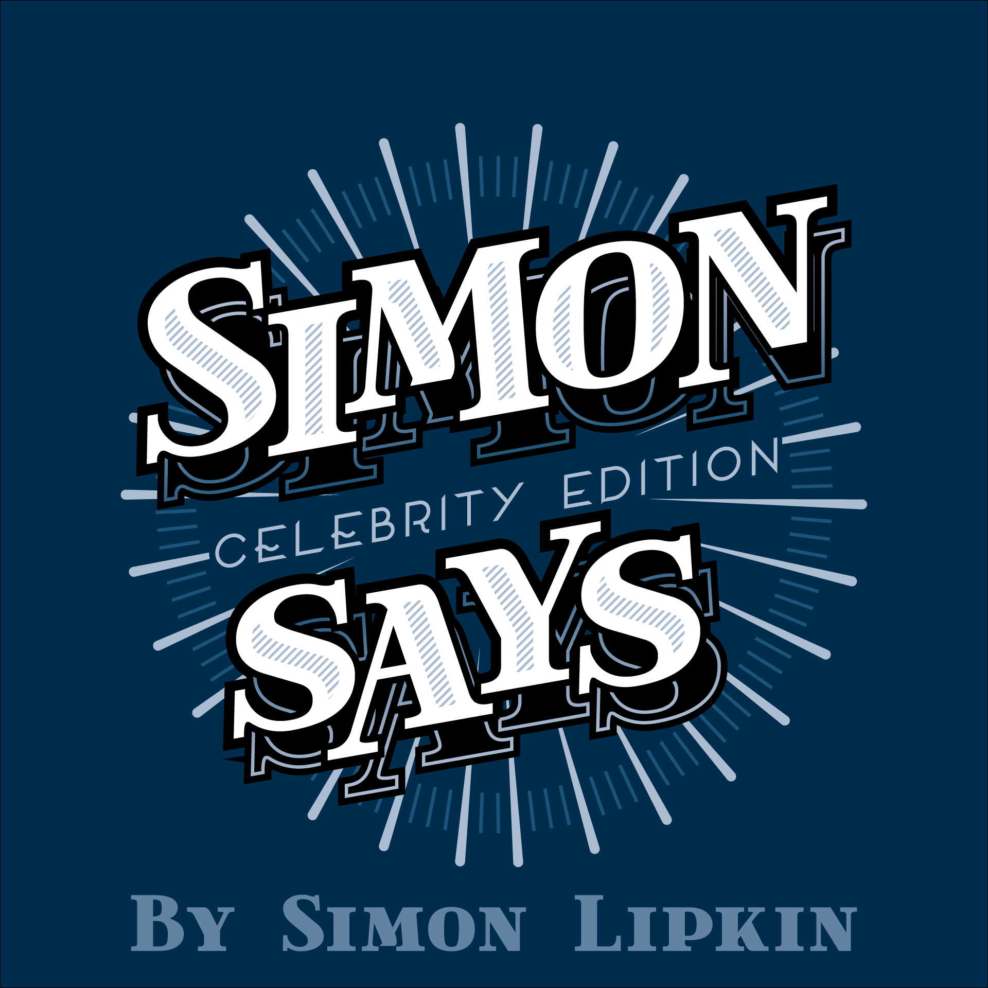 Simon Says (Celebrity Edition) by Simon Lipkin – Penguin Magic Wholesale